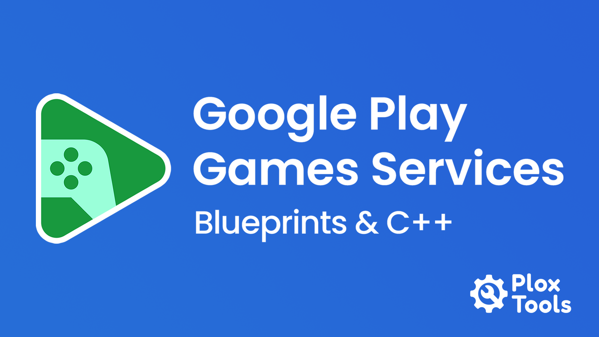 Google Play Games Services for Unreal Engine | Fab