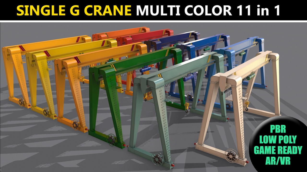 Single Girder Gantry Crane V2 - Multi color Pack PBR | Fab