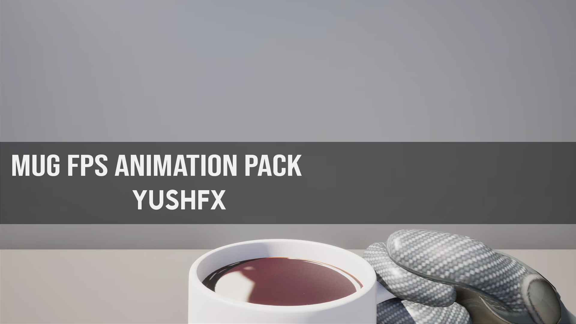 Mug FPS Animation Pack