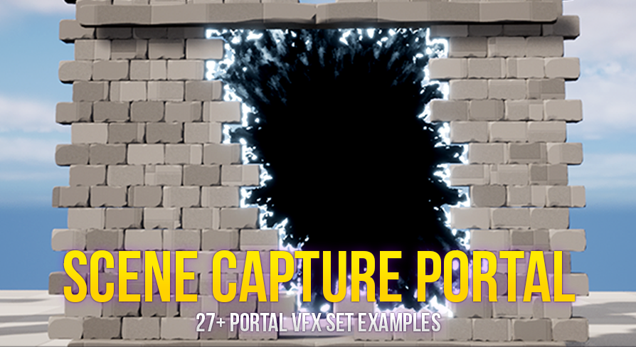 Scene Capture Portal Effect Pack | Fab