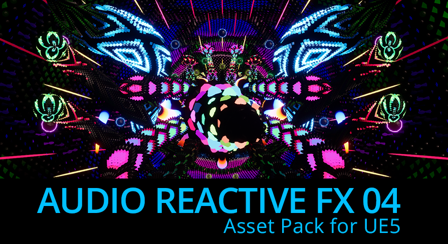 Audio Reactive FX 04