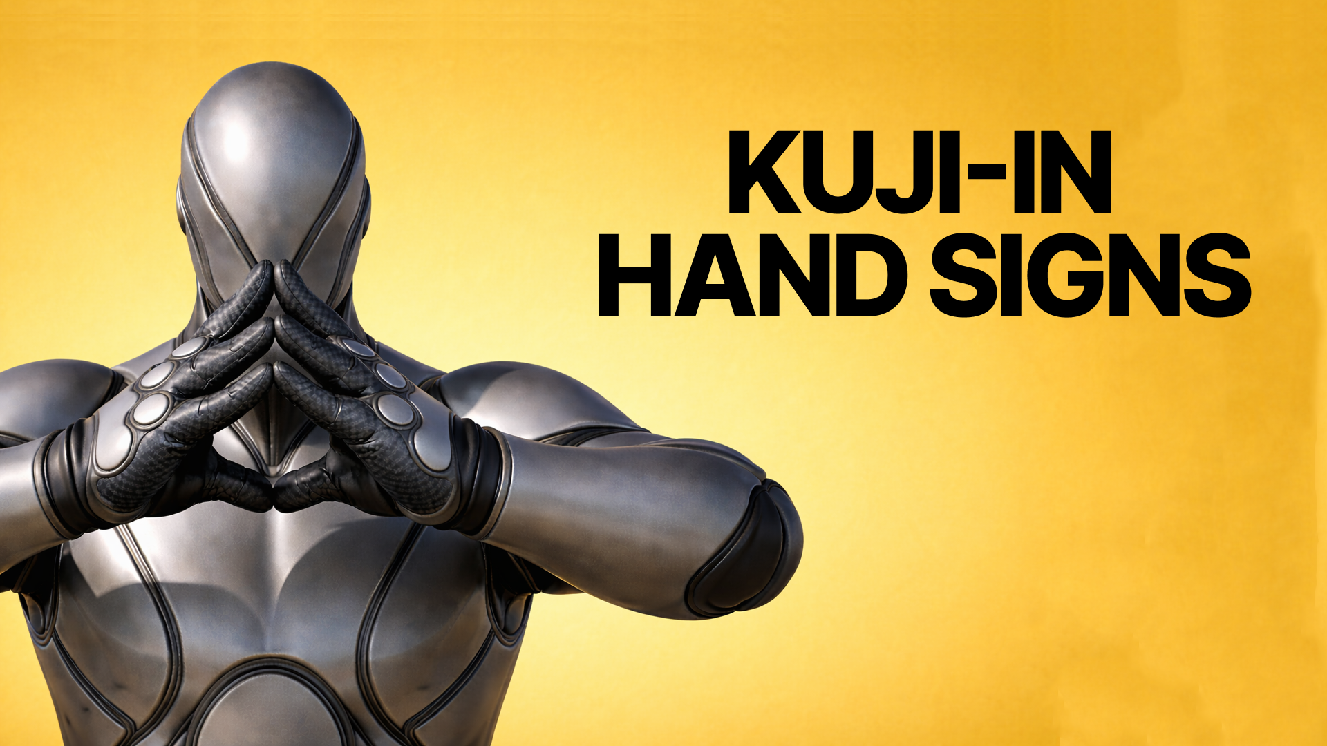 Kuji-in Hand Signs [Seal|Ninja|Anime] | Fab