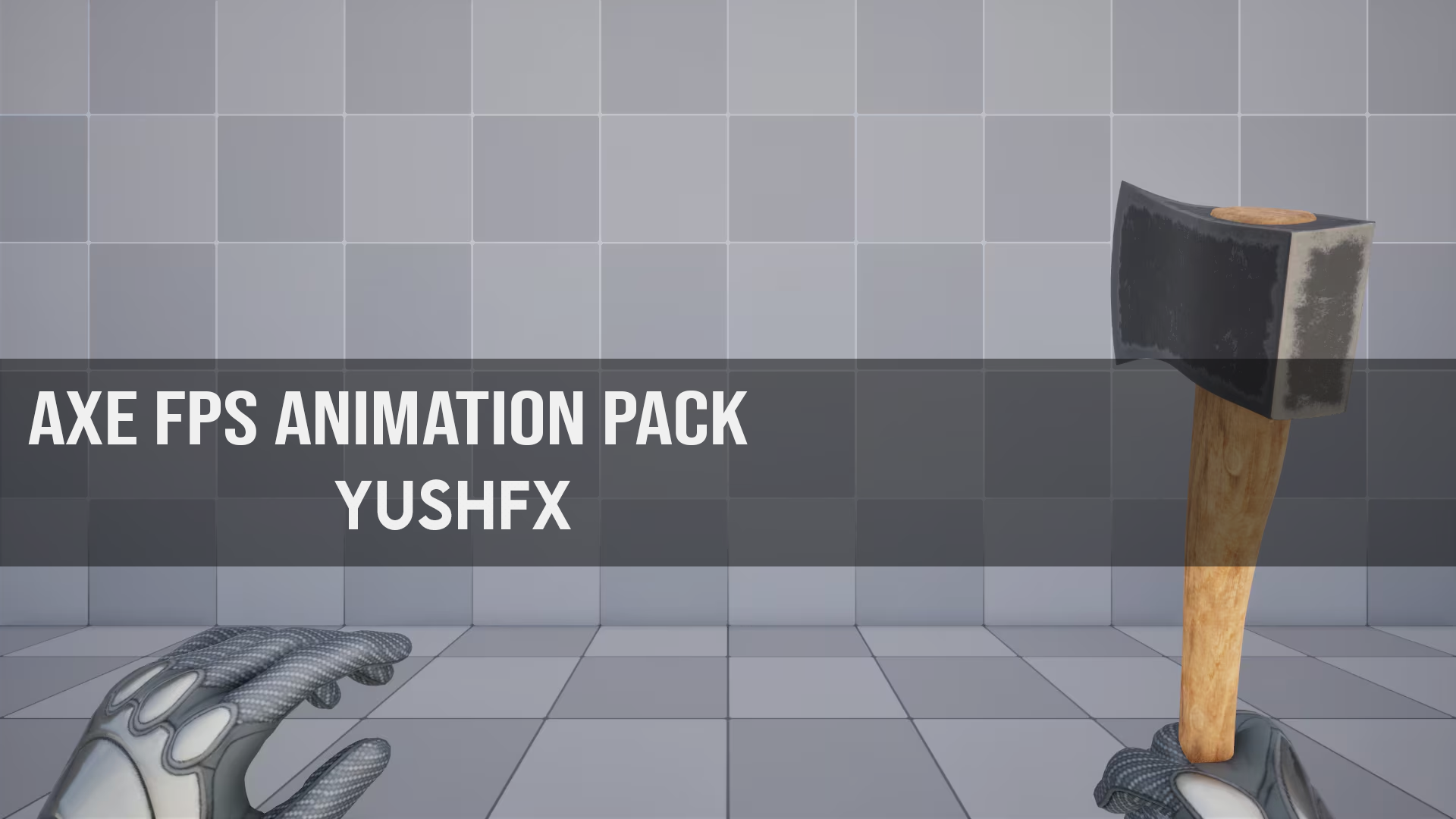 Axe FPS Animation Pack