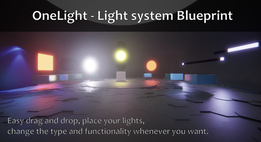 OneLight - Blueprint Light System | Fab