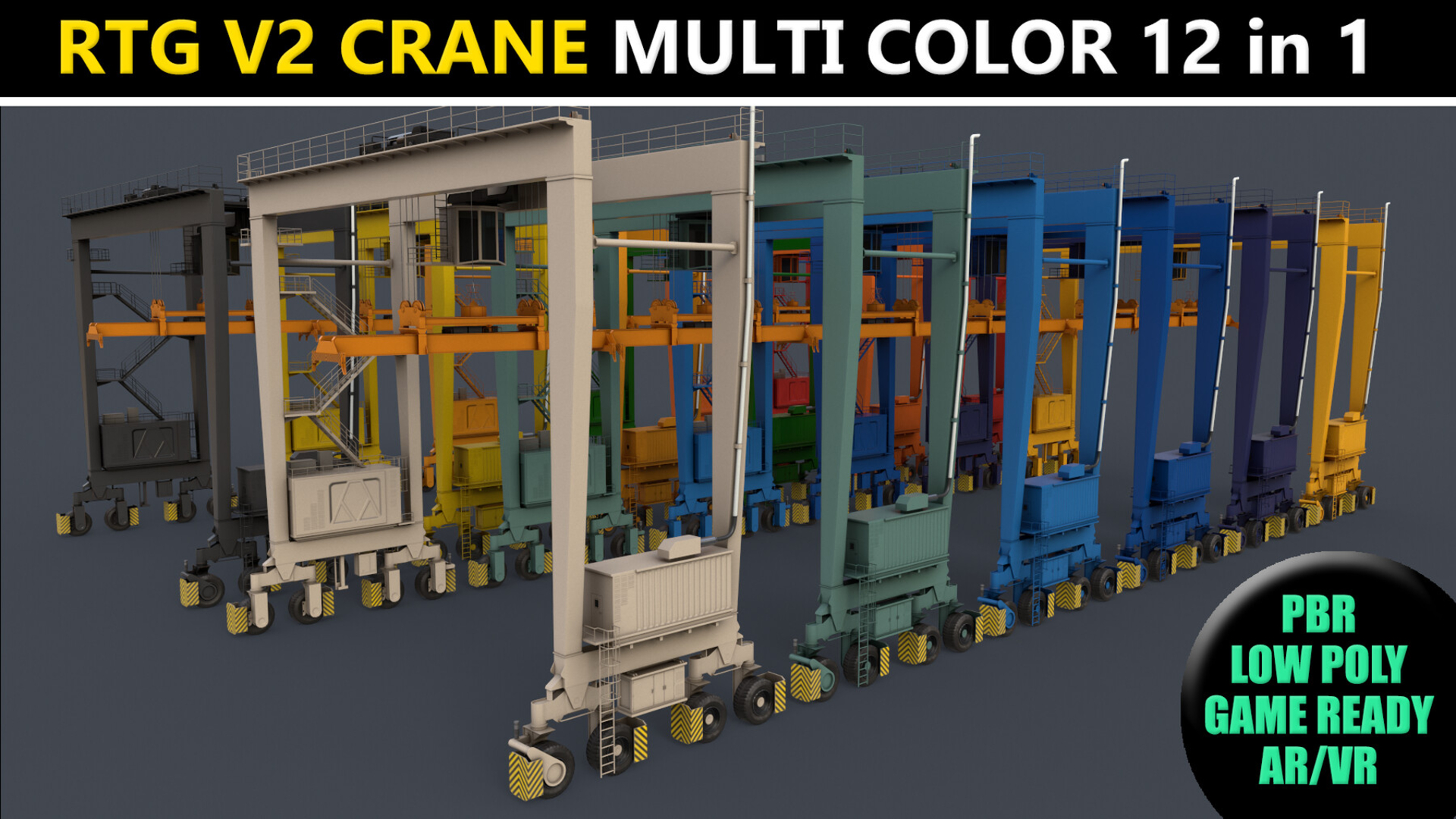 Rubber Tyred Gantry Crane V2 Multi color Pack PBR | Fab