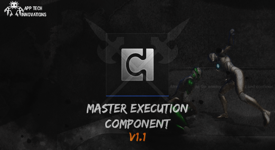Master Execution Component