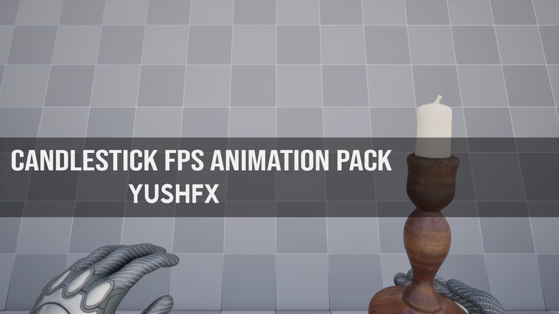 Candlestick FPS Animation Pack