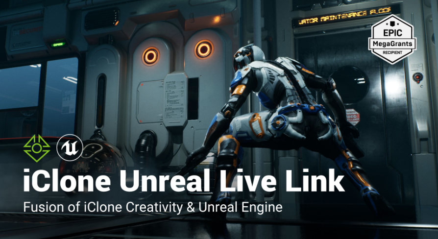 iClone Unreal Live Link