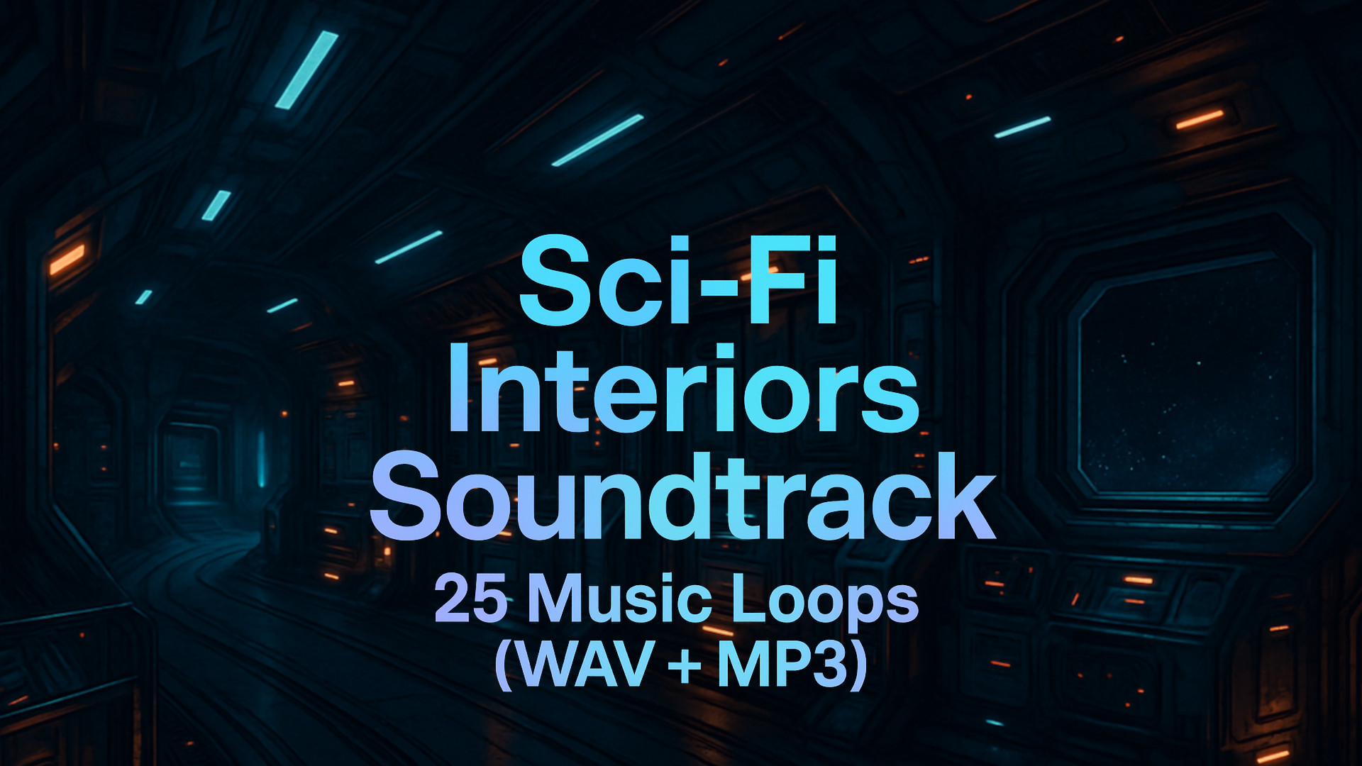 Sci-Fi Interiors Soundtrack – 25 Music Loops (WAV + MP3 + Unity/Unreal ...