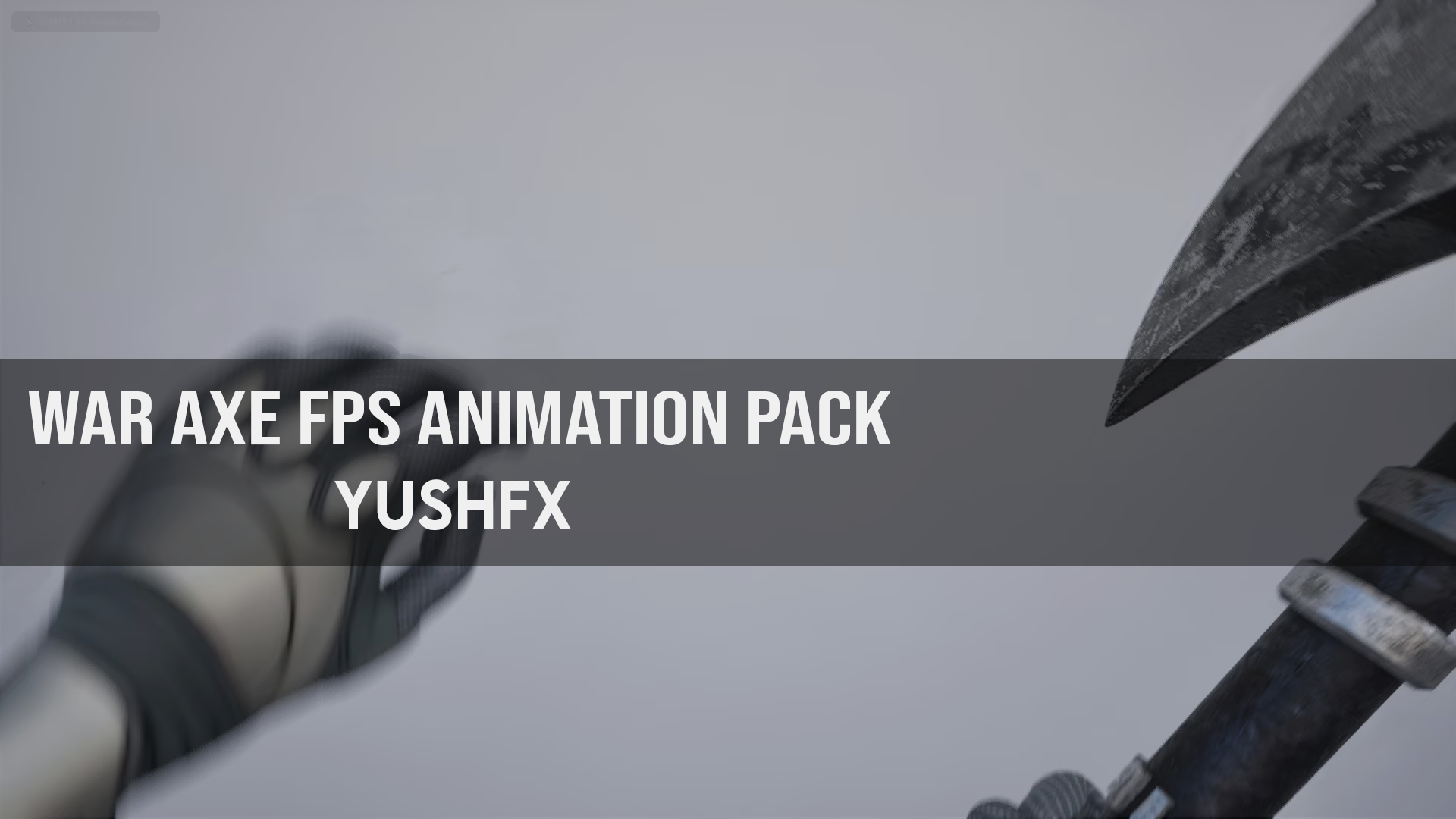 War Axe FPS Animation Pack
