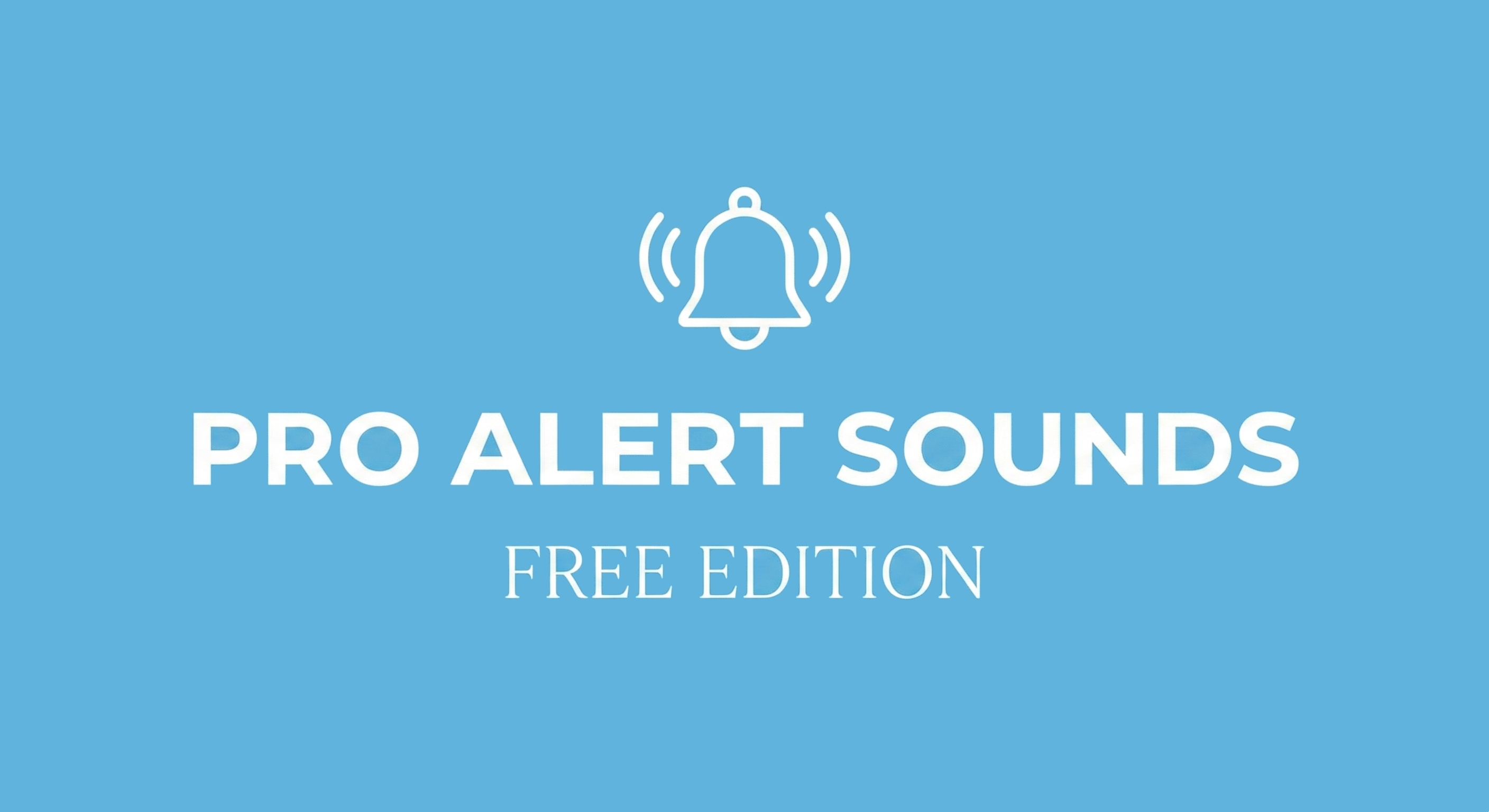 Pro Alert Sounds - FREE EDITION | Fab
