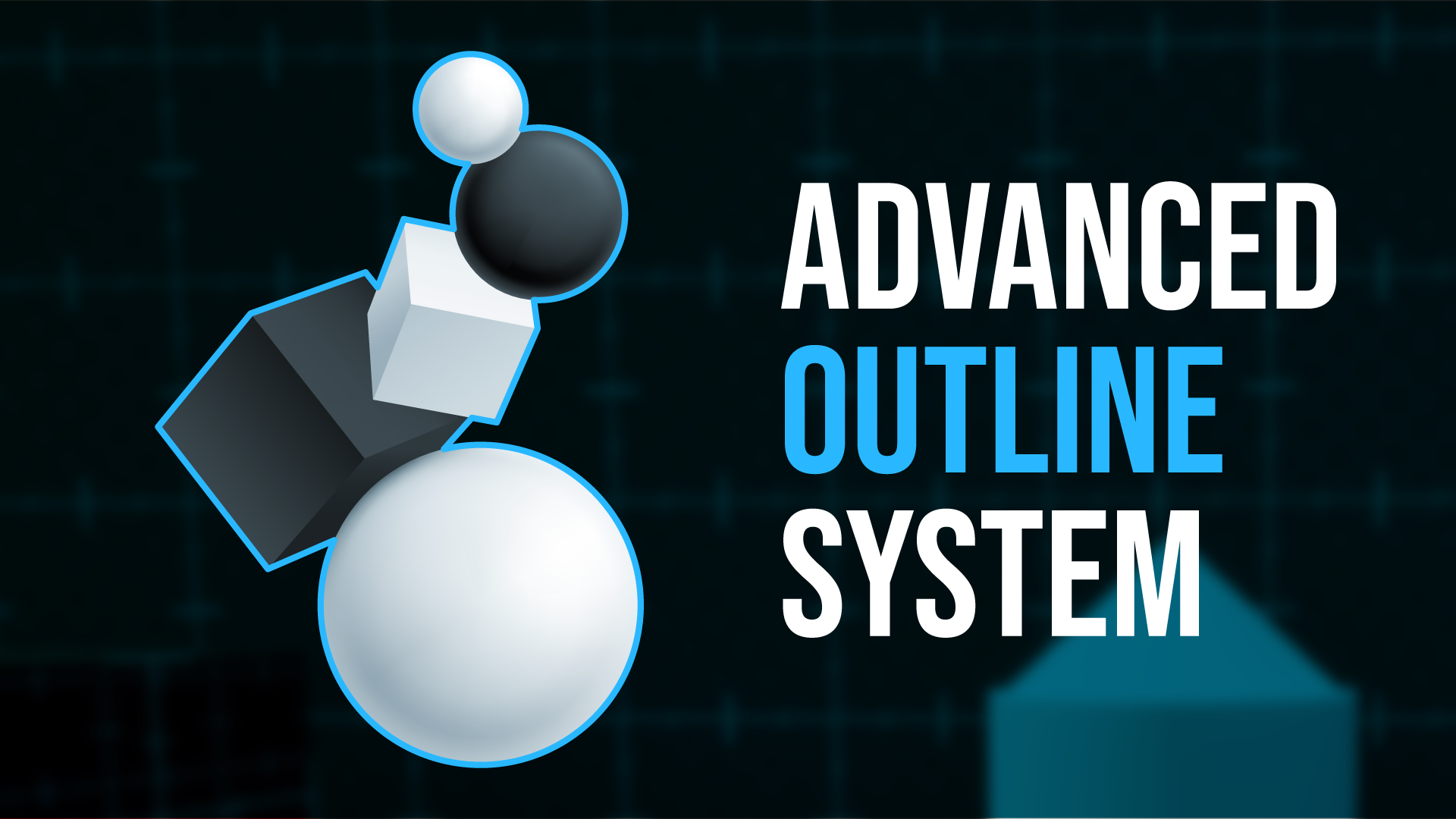 Advanced Outline System | Fab