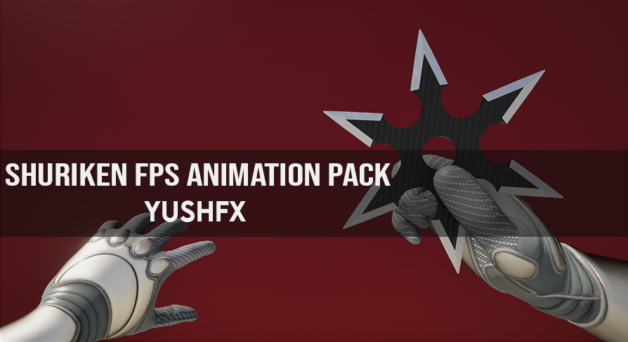 Shuriken FPS Animation Pack