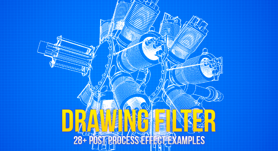 Drawing Post Process Filter Series | Fab
