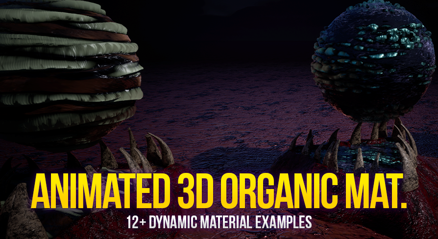 Animated 3D Organic Material Pack | Fab
